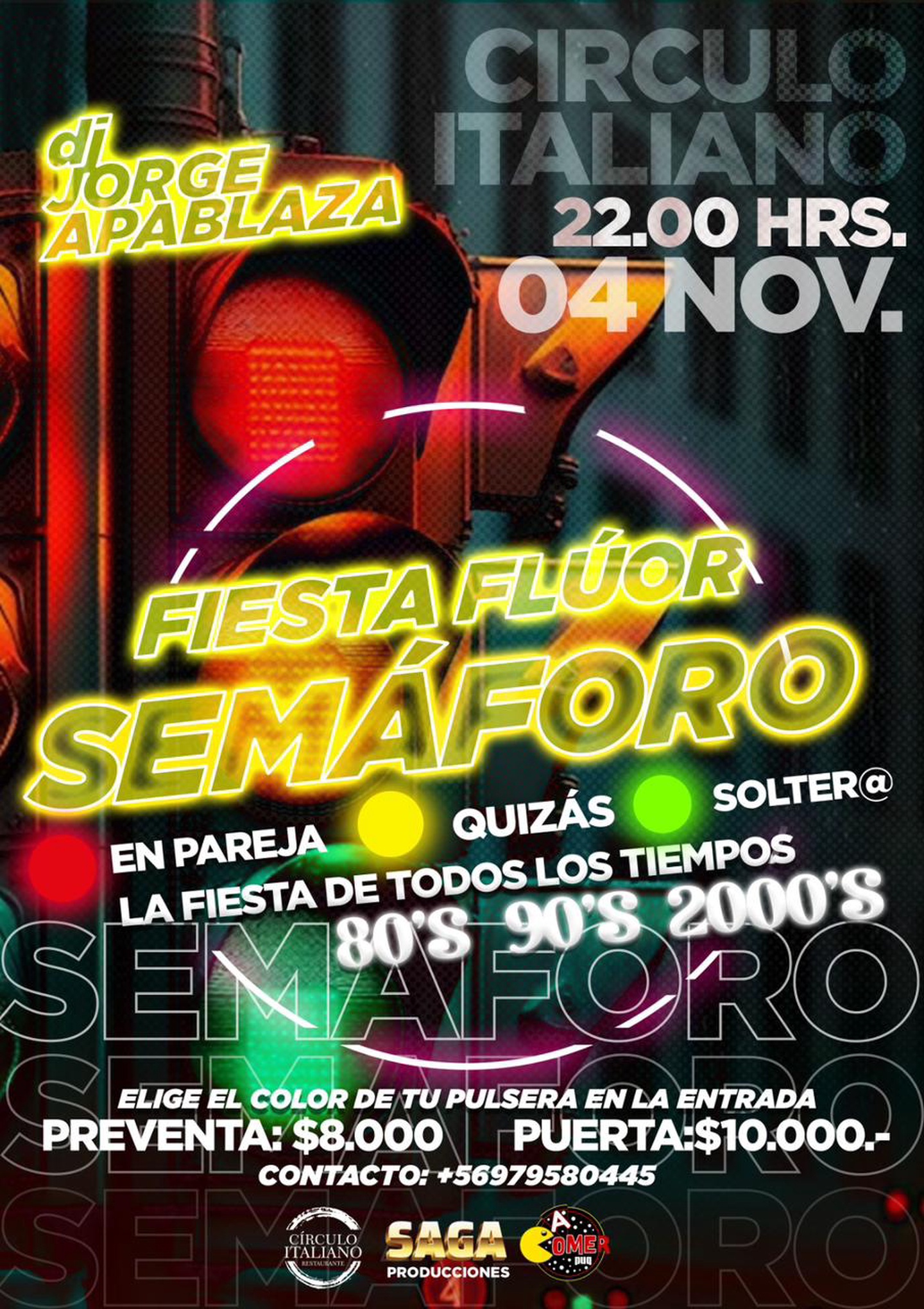 Flúor semáforo party en Punta Arenas | Toliv